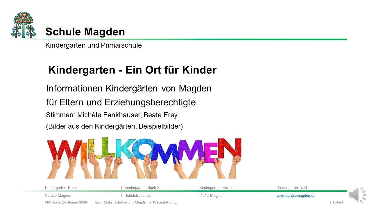 Informationsvideo Eintritt Kindergarten - Schule Magden